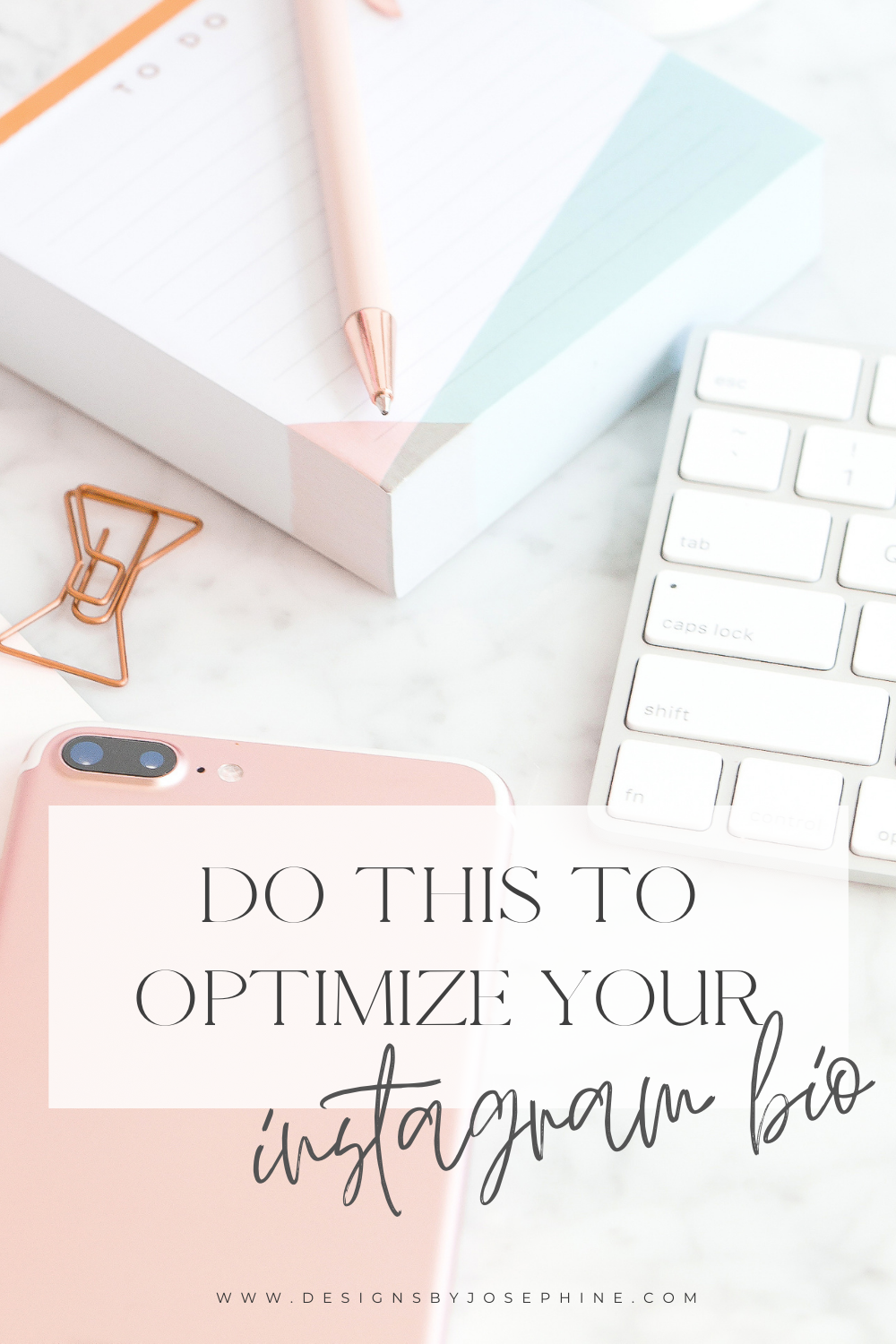 Do this to optimize your Instagram Bio — designsbyjosephine.com